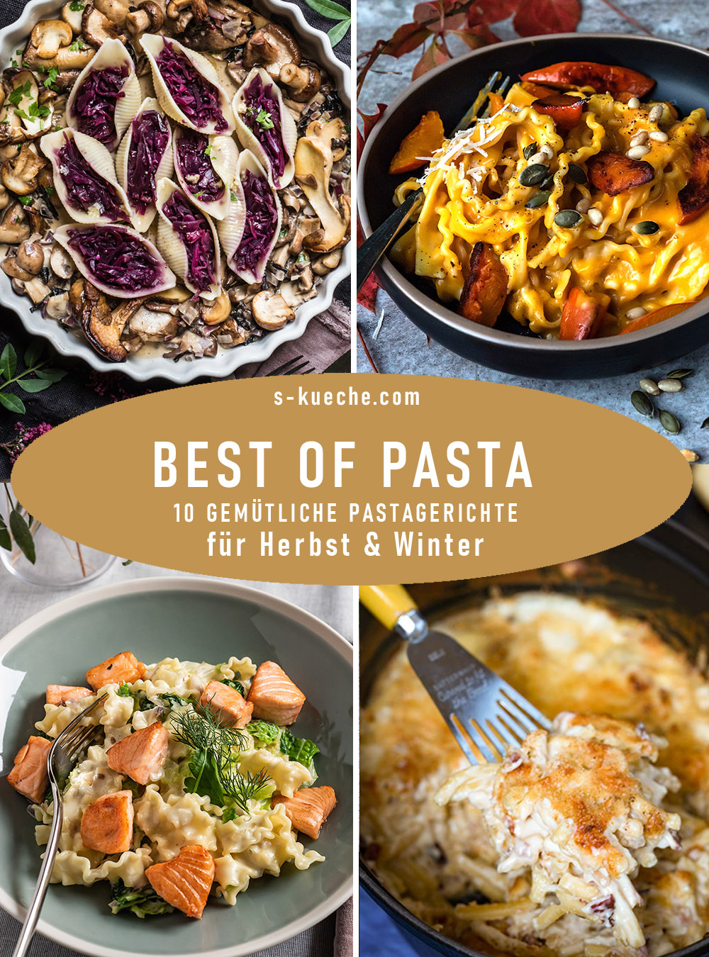 Best of Pasta – 10 leckere Pasta-Rezepte für Herbst und Winter - moey's ...