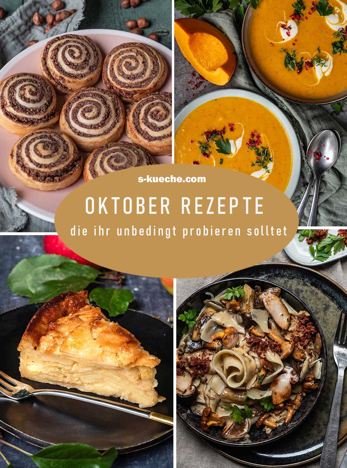 Oktober Rezepte – 5 herbstliche Ideen zum Kochen & Backen